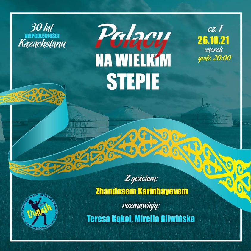 Polacy na Wielkim Stepie – Adolf Januszkiewicz część 1 – Radio Dimash